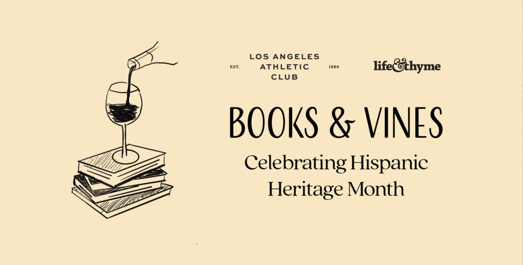 Books & Vines: Celebrating Hispanic Heritage Month - Life & Thyme